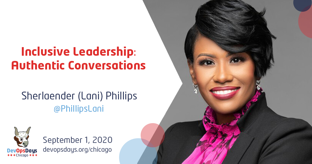 Sherlaender (Lani) Phillips - devopsdays Chicago 2020