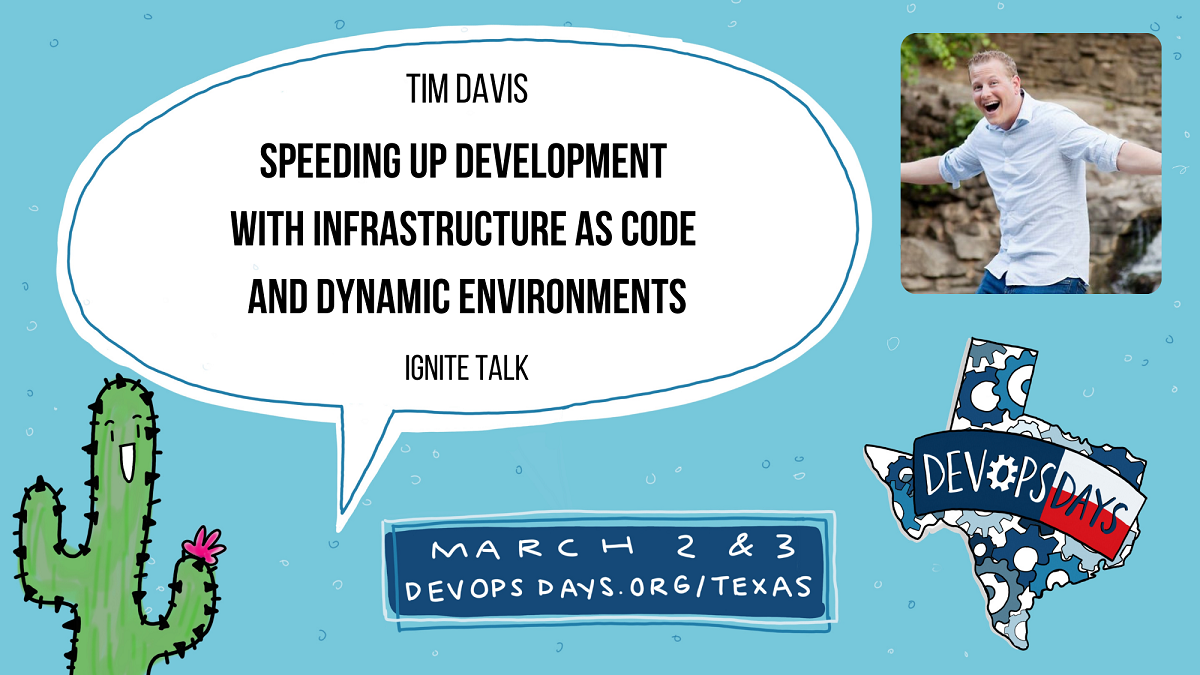 Tim Davis - devopsdays Texas 2021
