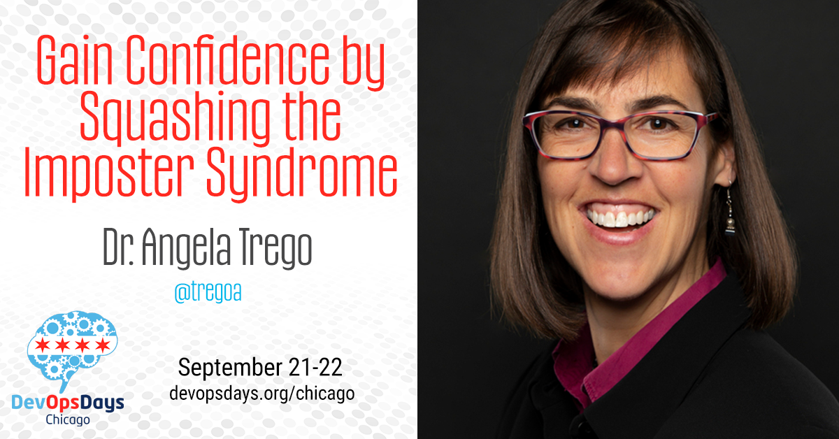 Gain Confidence by Squashing the Impostor Syndrome - devopsdays Chicago 2022