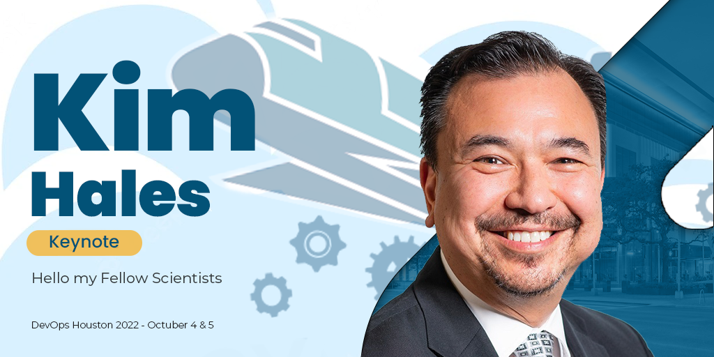 Kim Hales - devopsdays Houston 2022