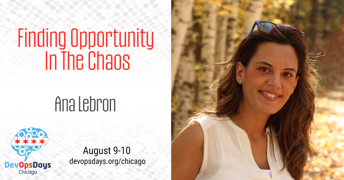Ana Lebron - devopsdays Chicago 2023