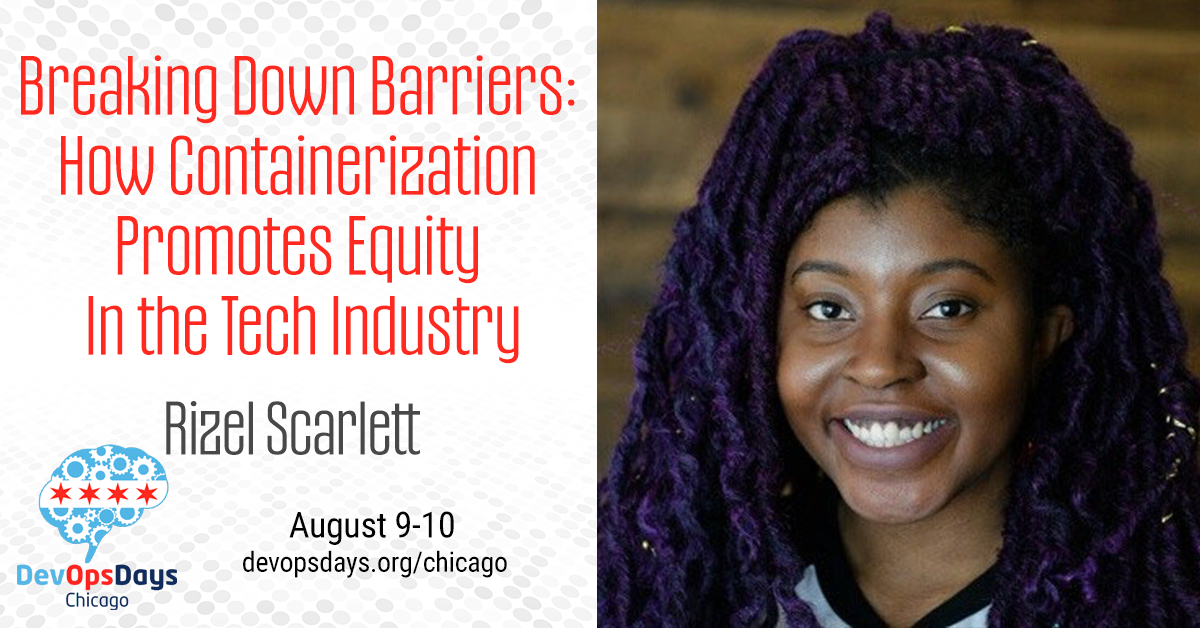 Rizel Scarlett - devopsdays Chicago 2023