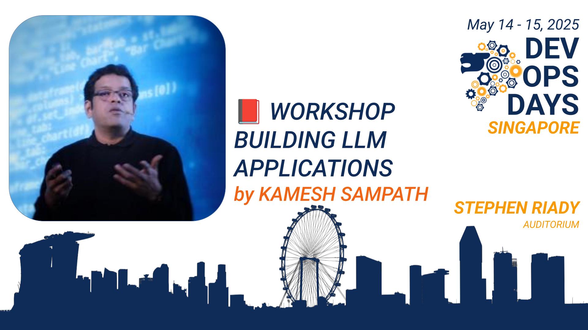 Workshop: Building Production-Grade LLM Applications: From RAG to ...