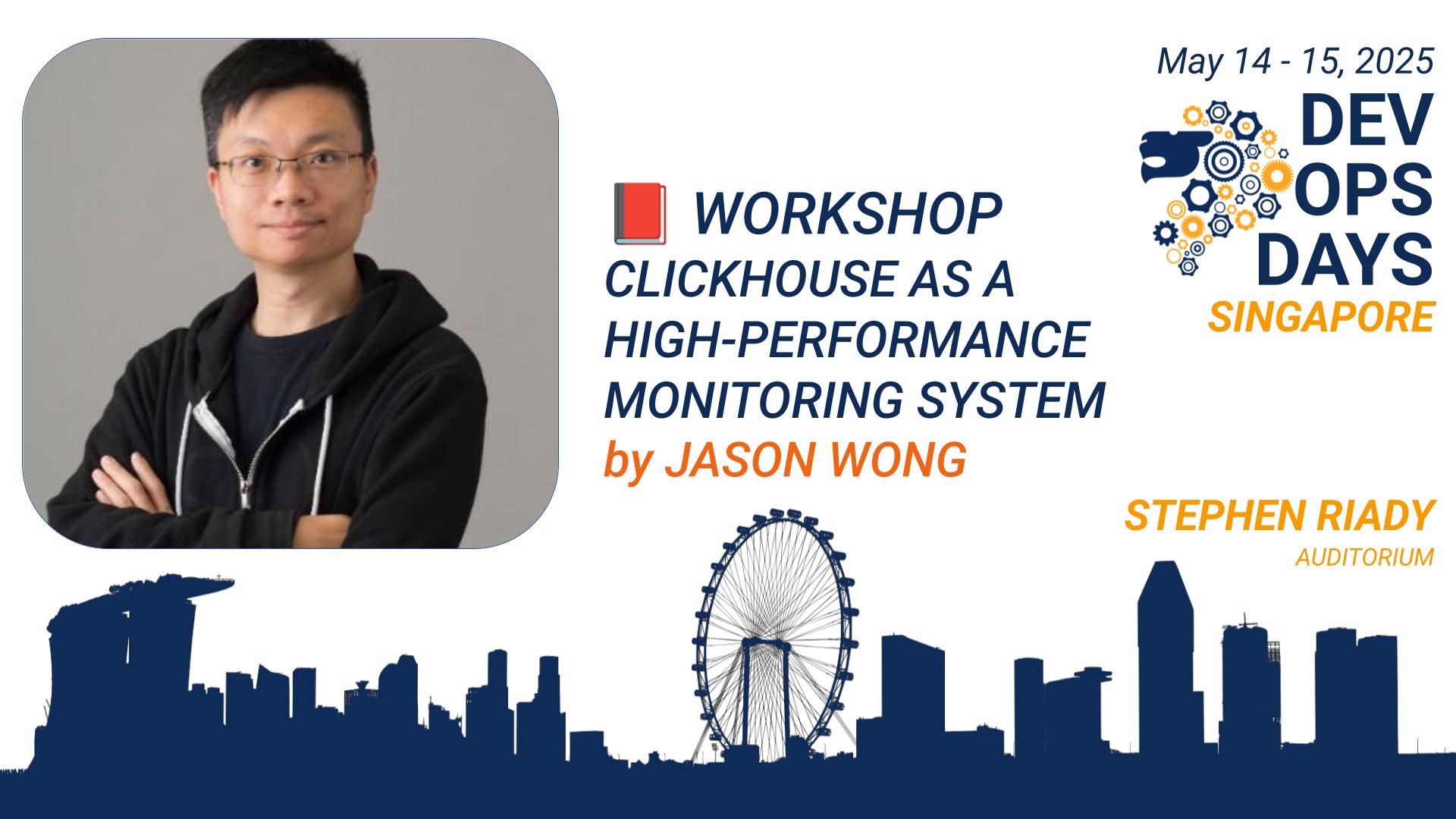 Workshop: ClickHouse as a High-Performance Monitoring System, from zero to hero - devopsdays ...
